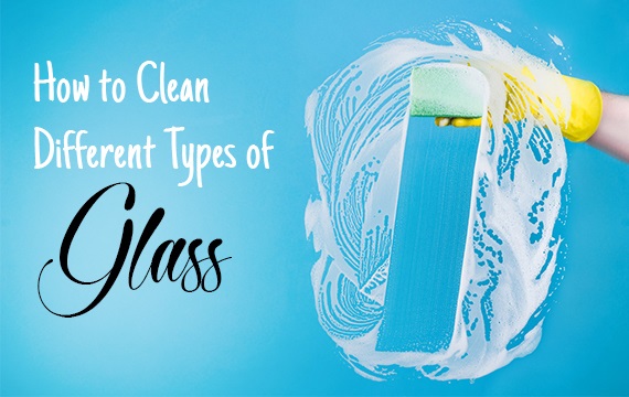 How to Clean Different Types of Glass - Academy Glass